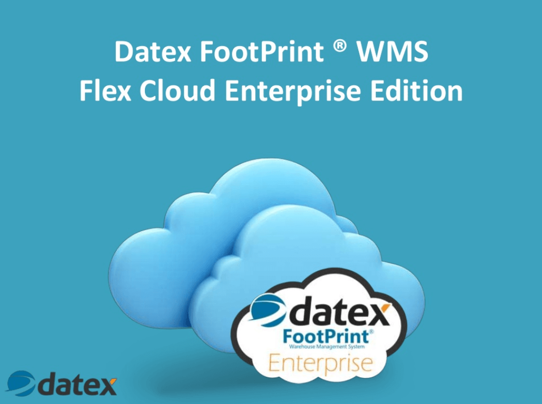 Datex Footprint® Flex Cloud WMS Software Enterprise | Datex